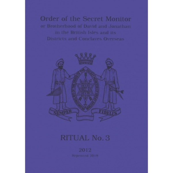 Lewis Masonic - Ritual > Beyond the Craft > Order of The Secret Monitor ...